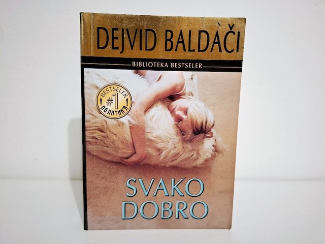 Svako dobro  - Dejvid Baldači
