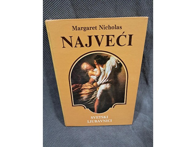 Margaret Nicholas Najveći svetski ljubavnici