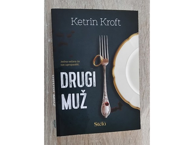 Drugi muž Ketrin Kroft