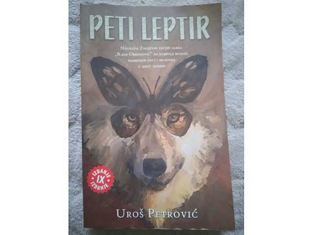 Uroš Petrović - Peti leptir