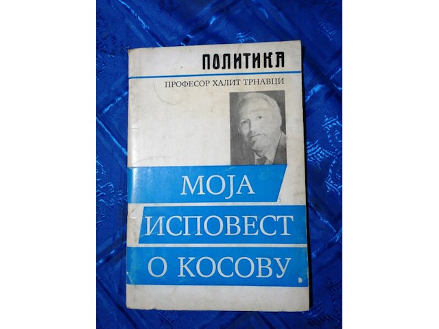 H. TRNAVCI: MOJA ISPOVEST O KOSOVU