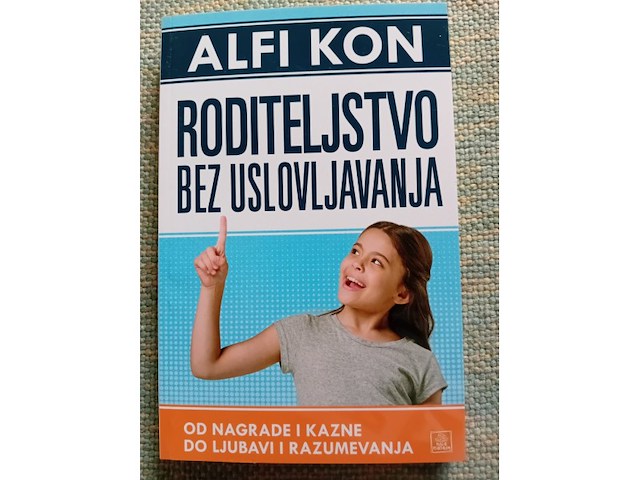 Alfi Kon Roditeljstvo bez uslovljavanja
