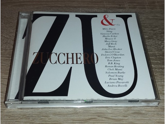 Zucchero – Zu &; Co.