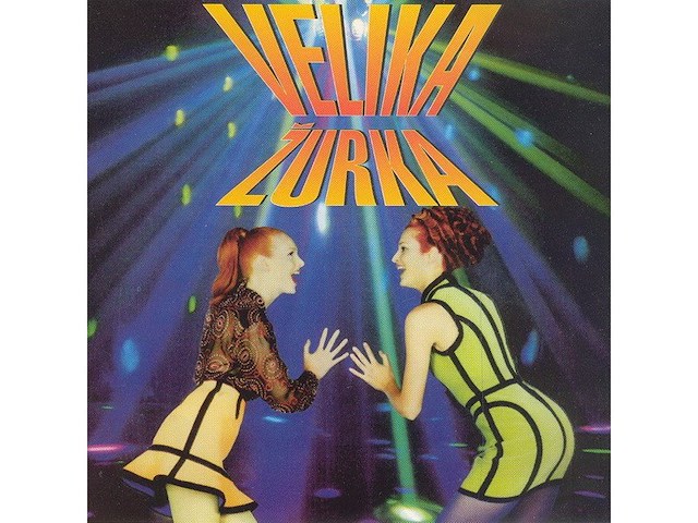 CD: V/A - Velika žurka (1997) IDOLI, FILM, AZRA, ZANA