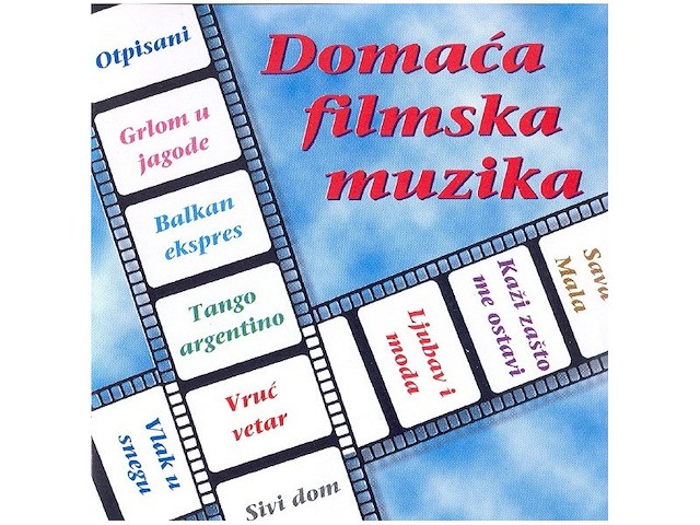 CD: V/A - Domaća filmska muzika (1999) 23 YU filma
