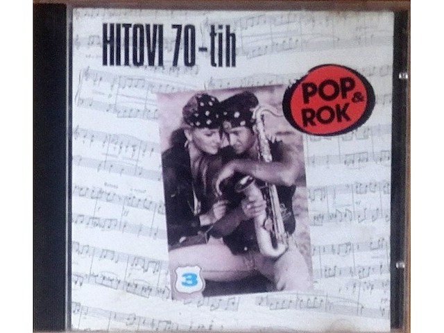 CD: V/A - Hitovi 70-ih 3: Pop &; Rok (1994) SMAK, ČORBA
