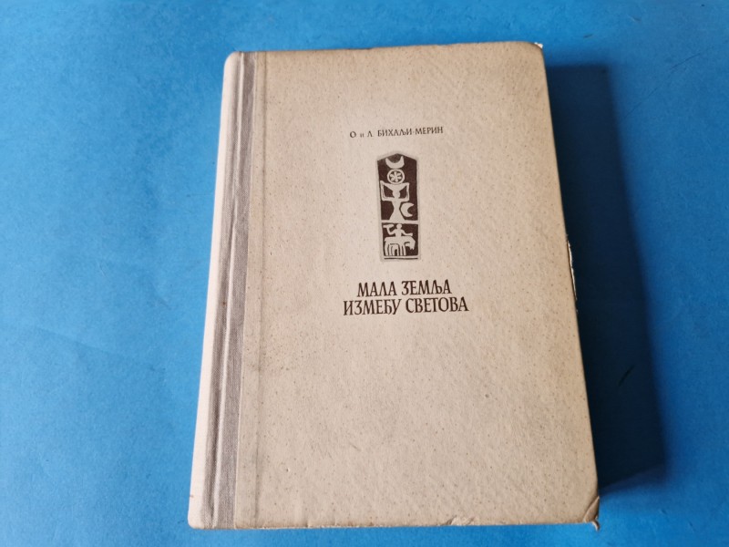 MALA ZEMLJA IZMEĐU SVETOVA - OTO I LIZA BIHALJI