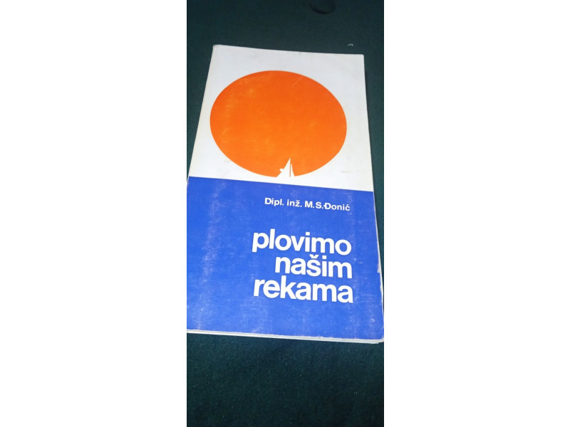 Plovimo nasim rekama