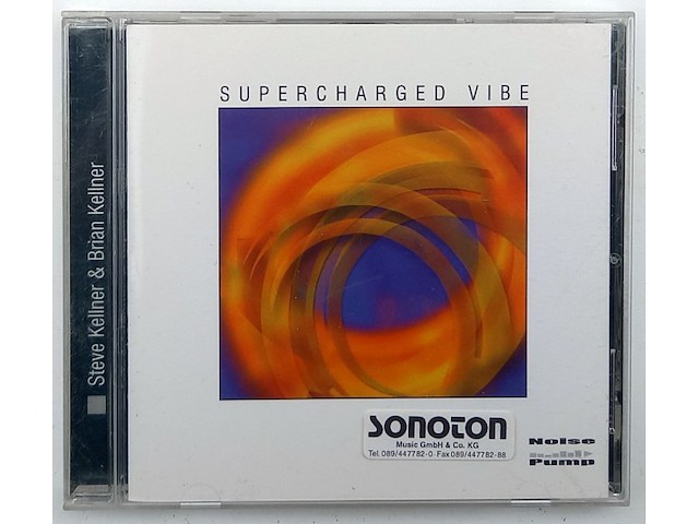 Steve Kellner, Brian Kellner – Supercharged Vibe