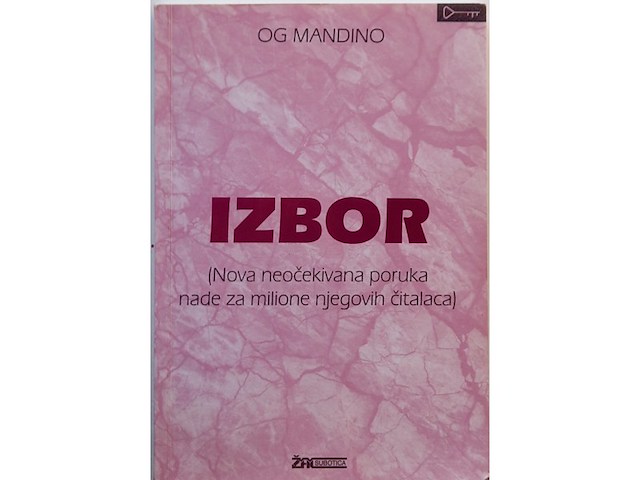 Og Mandino: IZBOR