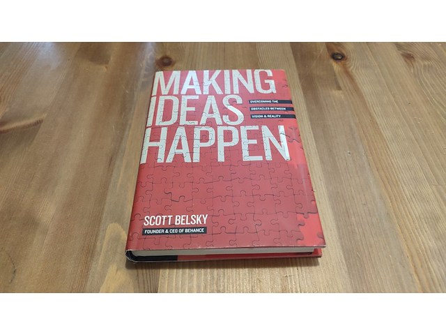 Scott Belsky, Making Ideas Happen