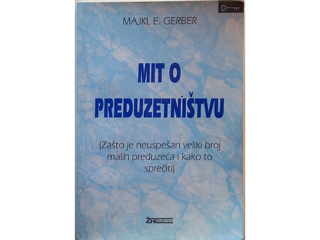 Majkl E. Gerber: MIT O PREDUZETNIŠTVU