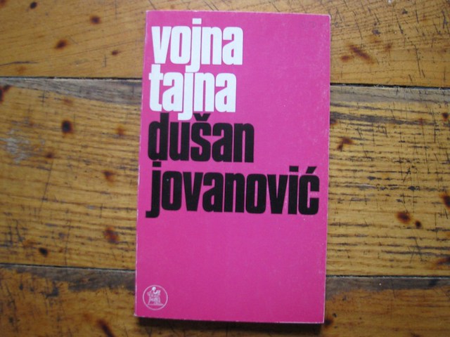 DUŠAN JOVANOVIĆ - VOJNA TAJNA