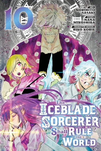 The Iceblade Sorcerer Shall Rule the World, Vol. 10