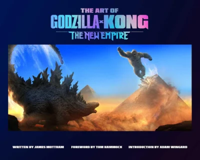 The Art of Godzilla x Kong: The New Empire