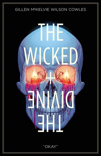 The Wicked + The Divine: Okay, Vol. 9