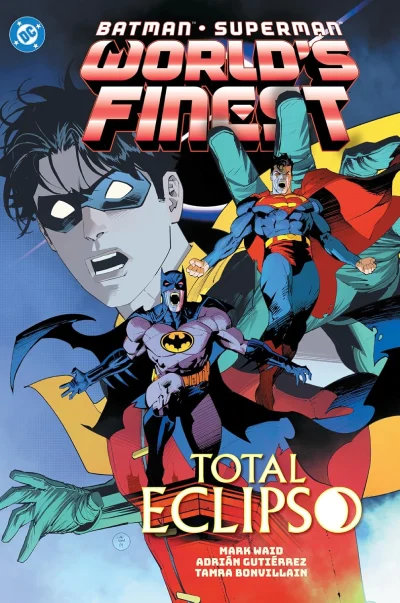 Batman/Superman: World's Finest, Vol. 7