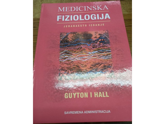 Guytonov i Hallov Udžbenik medicinske fiziologije