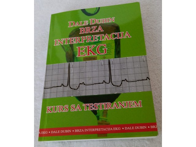 Brza interpretacija EKG: kurs sa testiranjem
