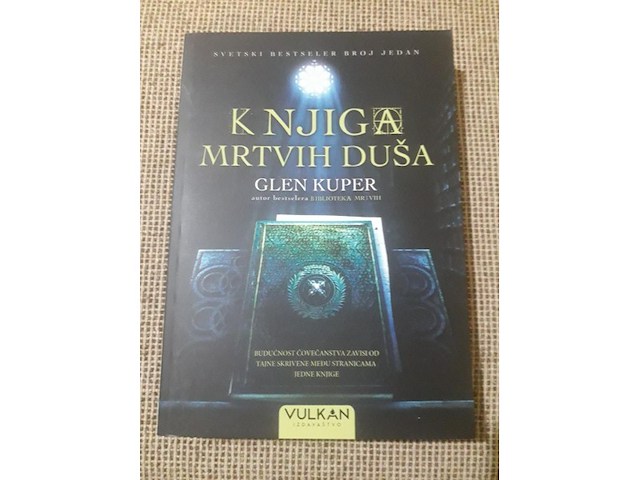 KNJIGA MRTVIH DUSA - Glen Kuper