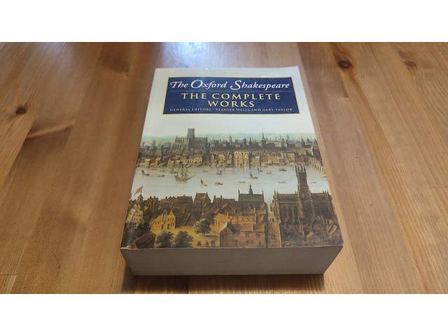 The Oxford Shakespeare - The Complete Works