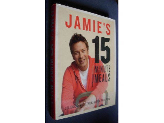 JAMIE`S 15 MINUTE MEALS