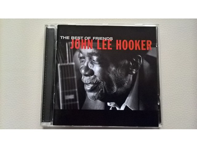 John Lee Hooker - The Best Of Friends