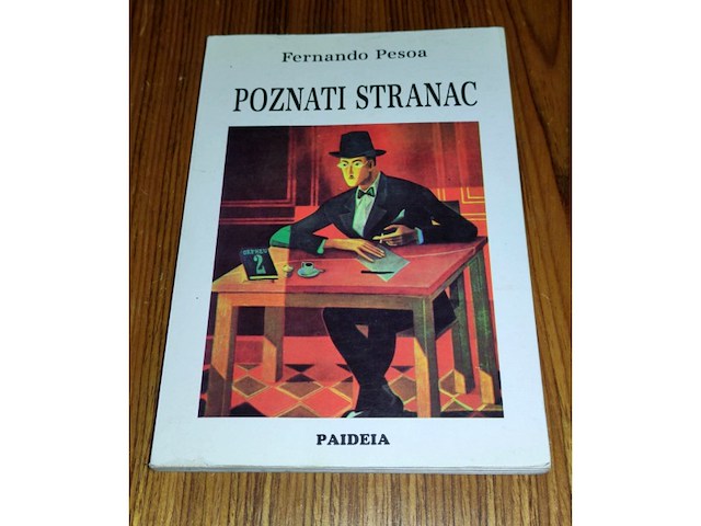 FERNANDO PESOA - POZNATI STRANAC