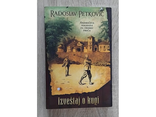 Izveštaj o kugi / Čovek koji je živeo u snovima Radosla