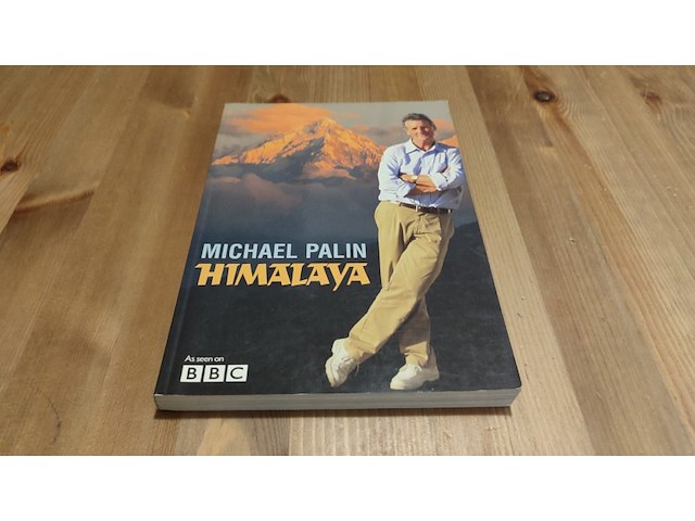 Michael Palin, Himalaya  As seen on BBC