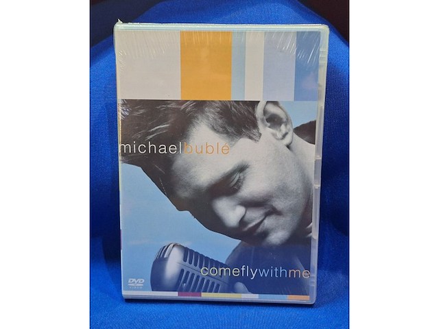 MICHAEL BUBLE-Come Fly With Me(CD+DVD)(u celofanu)
