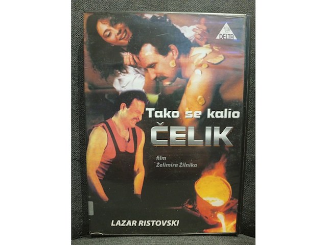 Tako se kalio čelik