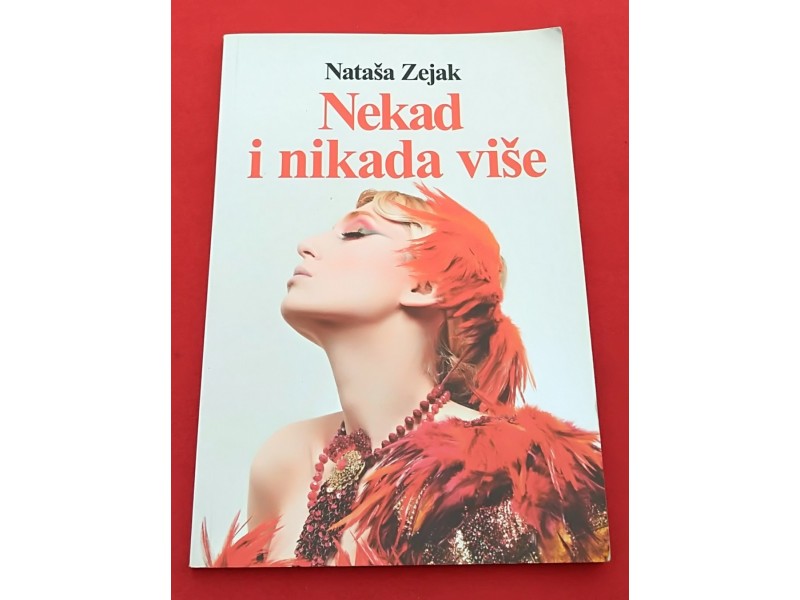 Nekad i nikada više Nataša Zejak Retko
