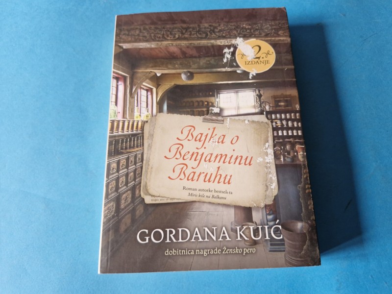 BAJKA O BENJAMINU BARUHU - GORDANA KUIĆ