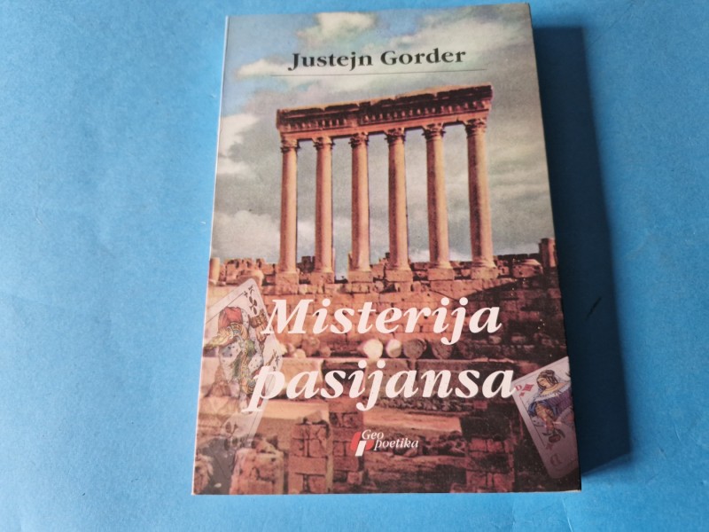 MISTERIJA PASIJANSA - JUSTEJN GORDER