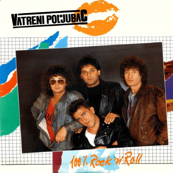 VATRENI POLJUBAC – 100% ROCK’N’ROLL