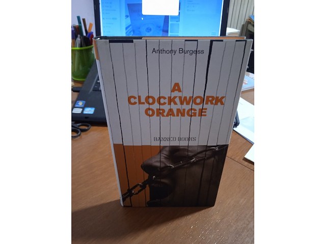 A Clockwork orange-Anthony  Burgess