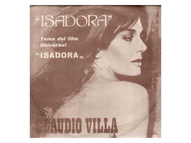 Claudio Villa – Isadora Vinyl, 7`, 45 RPM