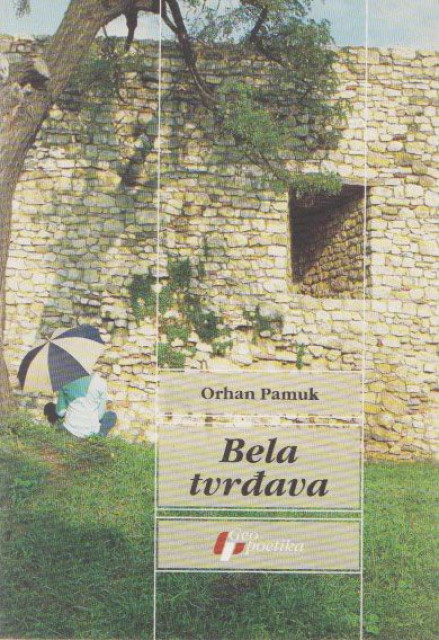 Bela tvrđava - Orhan Pamuk