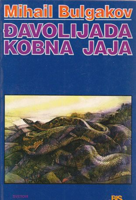 Đavolijada i Kobna jaja, dve priče - Mihail Bulgakov
