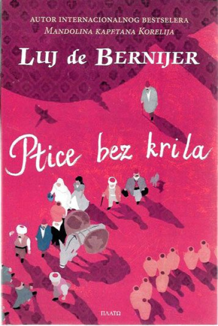 Ptice bez krila - Luj de Bernijer