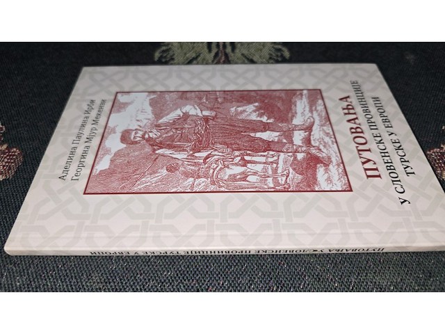 Putovanja u slovenske provincije Turske u Evropi