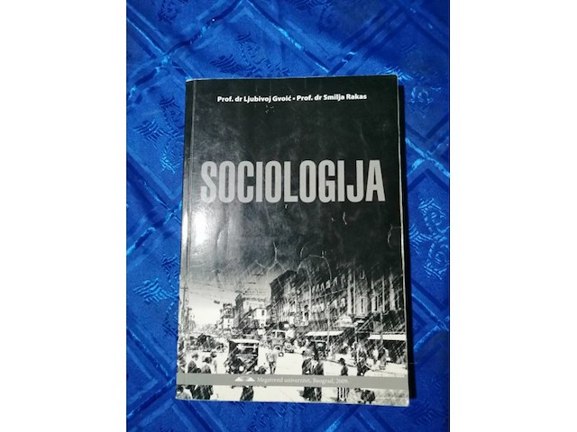 SOCIOLOGIJA - Ljubivoj Gvoić