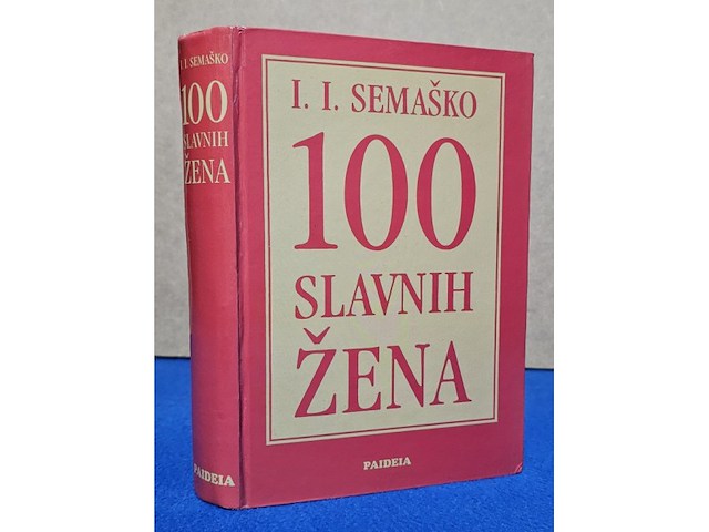 100 slavnih žena - Irina Semaško