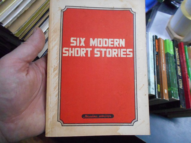 Six modern short stories