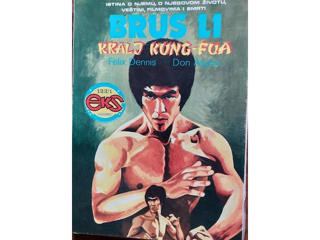 Brus Li Kralj Kung Fua F., Dennis D. Atyeo