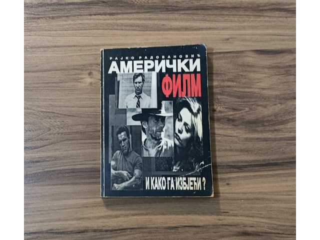 AMERIČKI FILM Rajko Radovanović