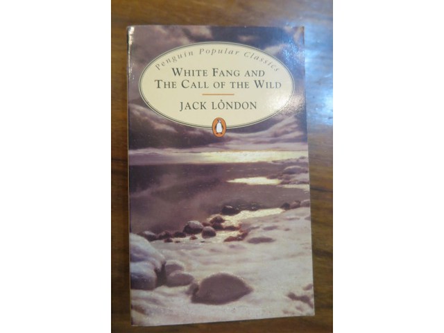 Jack London - White Fang The / Call of the Wild