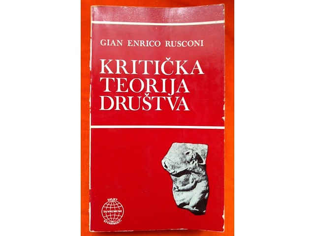 Kritička teorija društva, Gian Enrico Rusconi