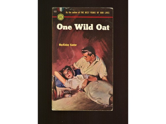 MacKinlay Kantor - One Wild Oat